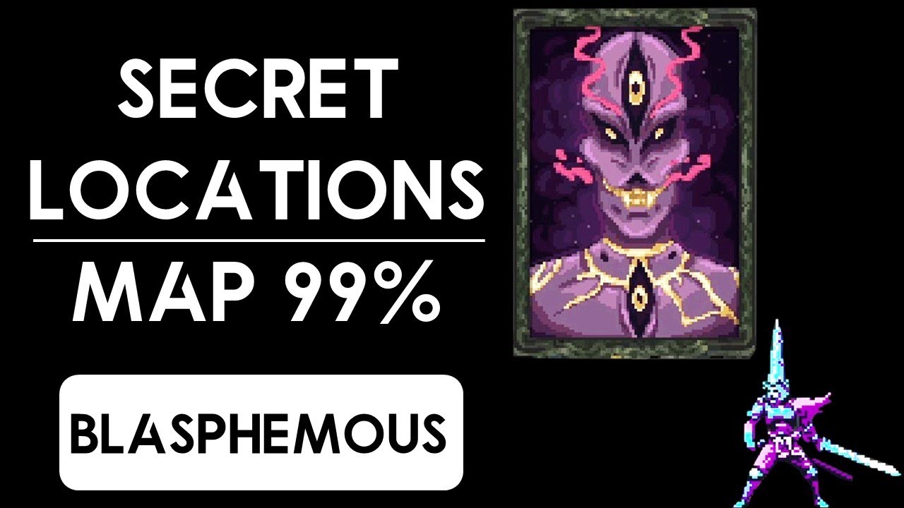 Blasphemous Map stuck at 99% [Hidden Room Locations]
