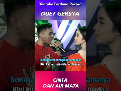 Cinta dan air mata - Duet Gersya