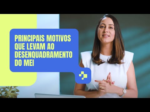 Motivos que levam ao desenquadramento do MEI | MaisMei #EP44