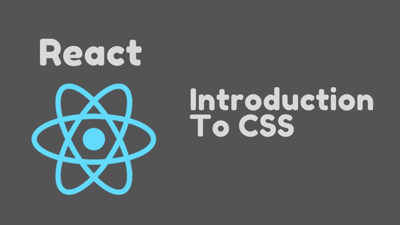ReactJS Tutorial - 8 - CSS  Introduction