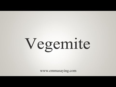How To Say Vegemite