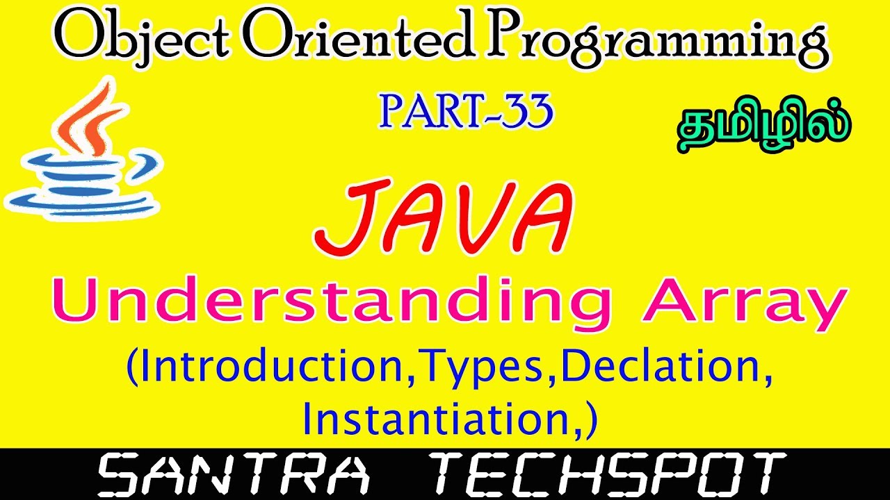 #33 | Java Beginners Tutorial in Tamil | Array | Introduction | Types | Declaration