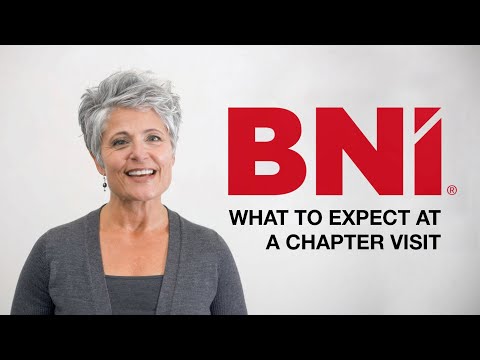 What is BNI? | What to Expect When You Visit a BNI Chapter