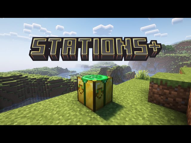 Stations+ Minecraft Mod