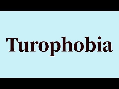 Turophobia Pronunciation and Meaning