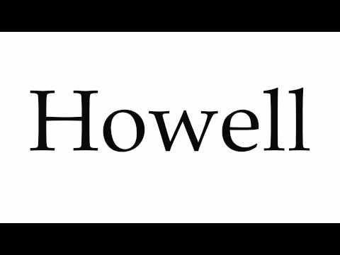 How to Pronounce Howell