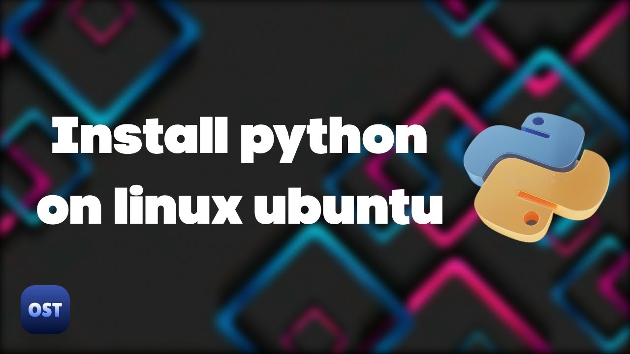How to install python on linux ubuntu