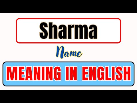 Sharma name meaning | What is Sharma meaning in english | शर्मा नाम का मतलब | English Brain