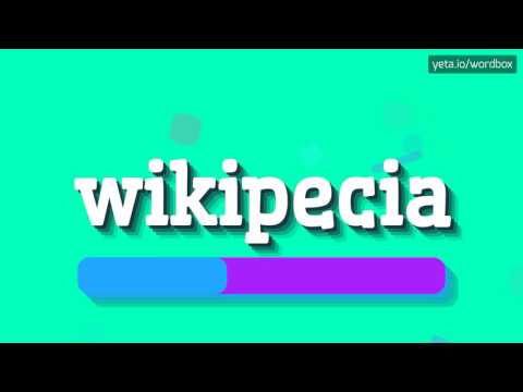 WIKIPECIA - HOW TO PRONOUNCE IT!?