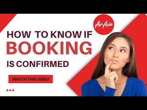 How To Know If Booking is Confirmed l Airasia 2022