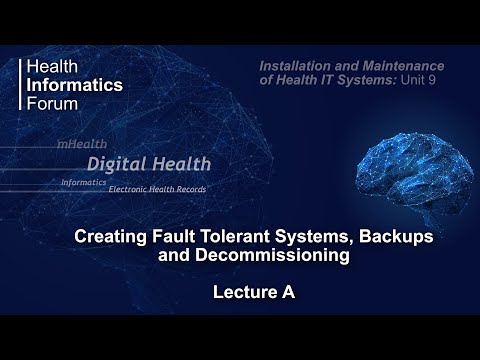 Creating Fault Tolerant Systems, Backups, and Decommissioning - Lecture A