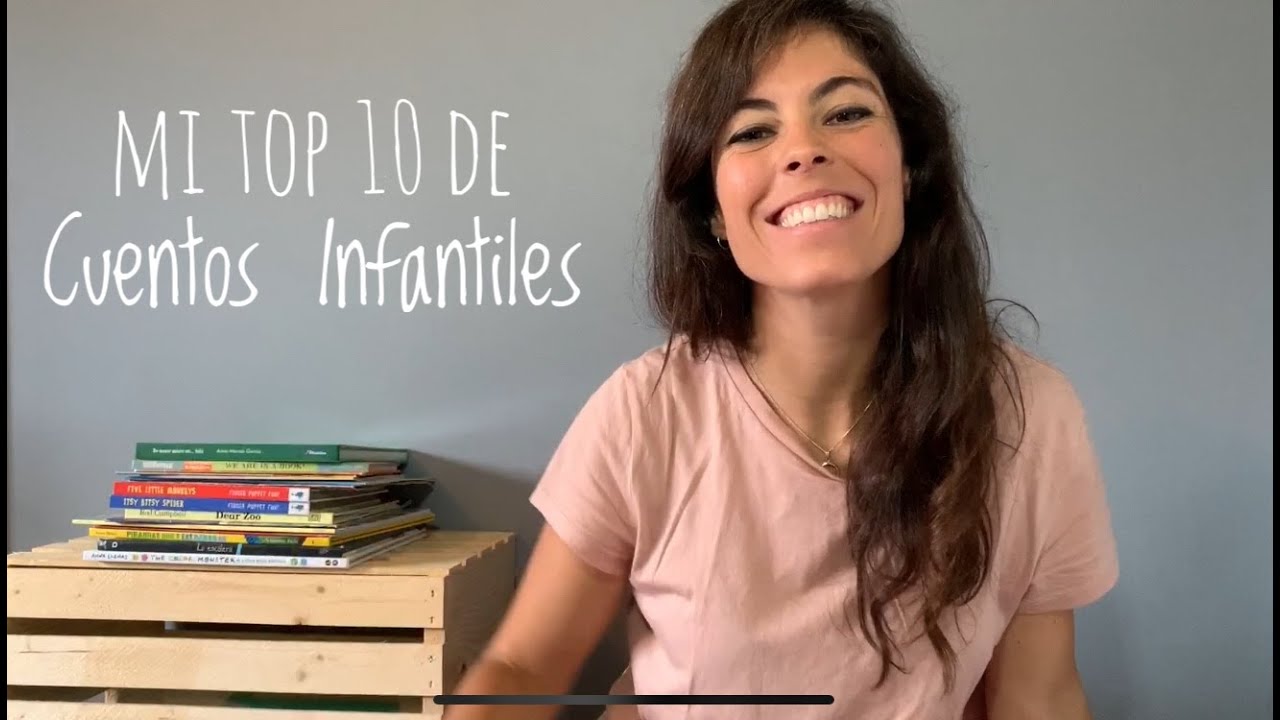Mi top 10 de Cuentos Infantiles