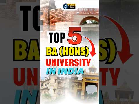 Top 5 BA Hons. University in India | Best BA College in India for Admission through CUET