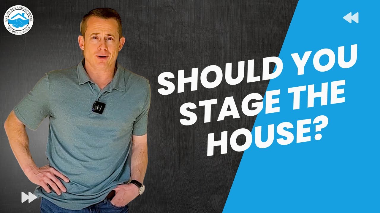 Should You Stage The House?