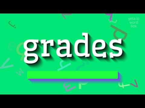 How to say "grades"! (High Quality Voices)