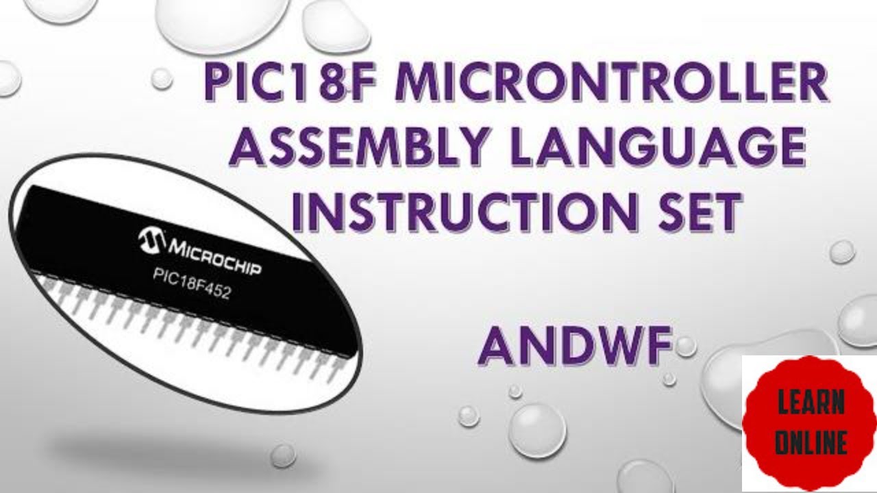 ANDWF Instruction in Assembly language Instruction set of PIC18F Microcontollers