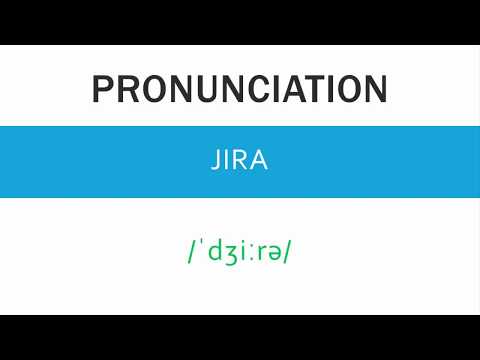 How to pronounce Jira - Meaning and Example