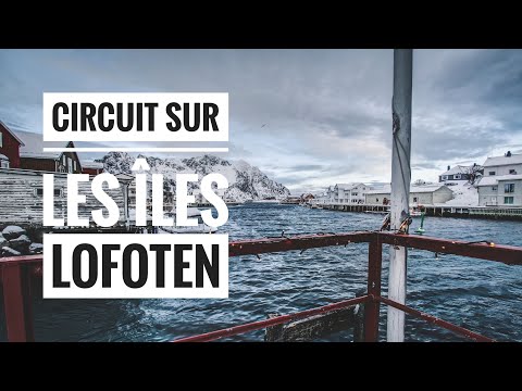 Circuit sur les îles Lofoten | Au cœur des Lofoten