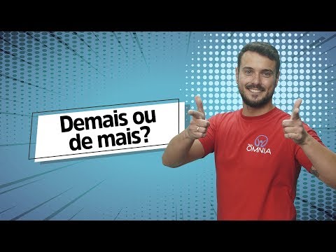 Demais ou de mais? - Brasil Escola