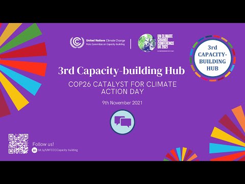 COP26 Catalyst for Climate Action Day | 3rd Capacity-building Day @ COP26