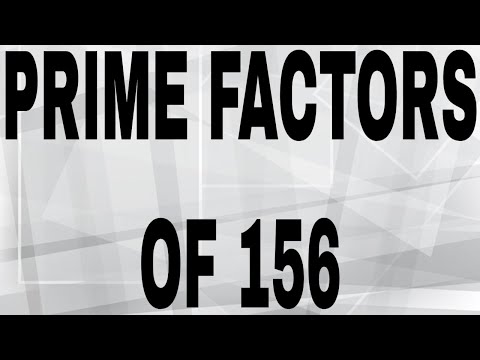 PRIME FACTORS OF 156