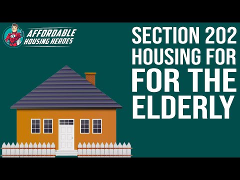 Section 202 Housing for the Elderly - Affordable Housing Heroes