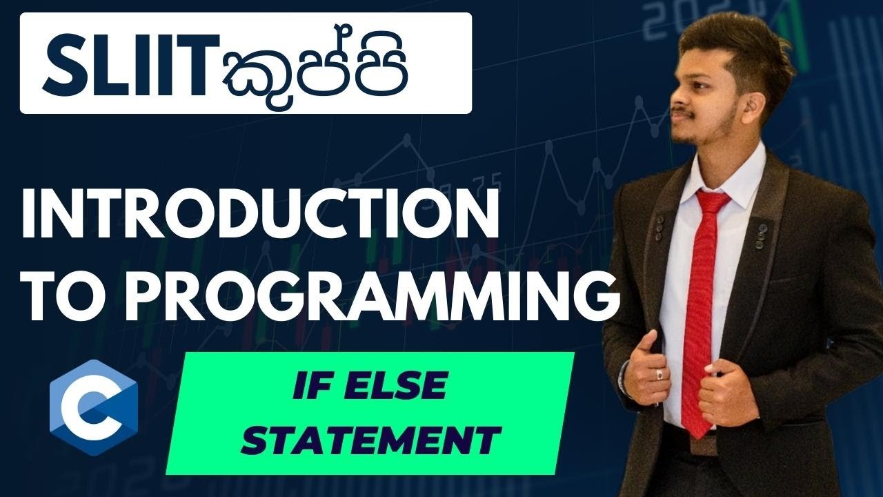IF ELSE Statement  | SLIIT Kuppi C Language