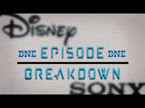 Basic Nerd Experience Ep. 6: Sony vs Disney Breakdown (The Fight for Spider-Man)