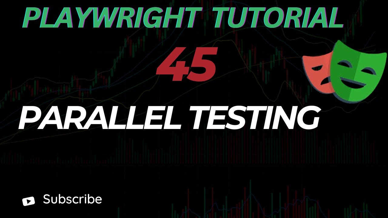 Parallel Testing in Playwright | Run Tests Faster with Multiple Workers