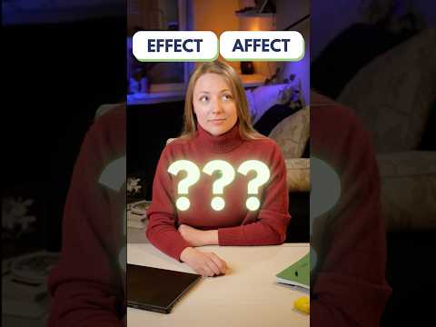 Stop Making This Affect vs Effect Mistake!