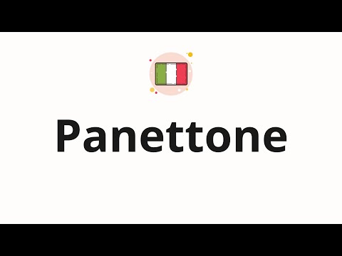 How to pronounce Panettone (Christmas dessert in Italian)