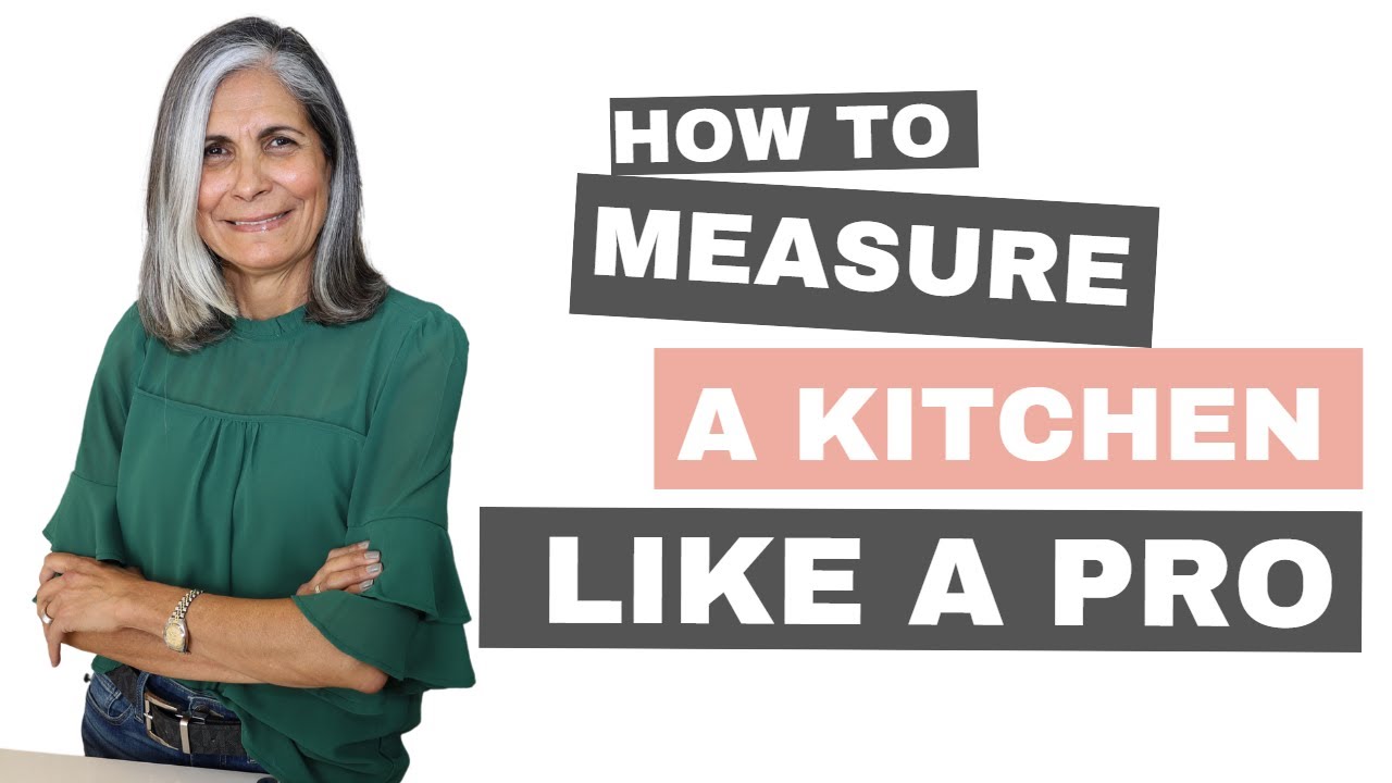 How to Measure for New Kitchen Cabinets: Step-by-Step Guide