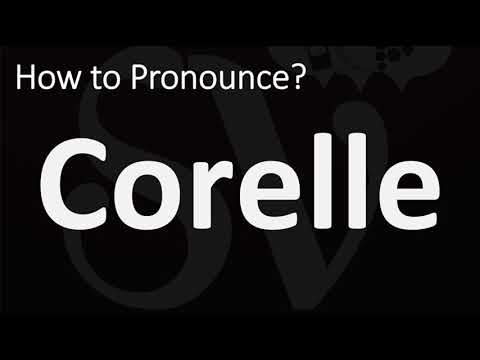 How to Pronounce Corelle? (CORRECTLY)