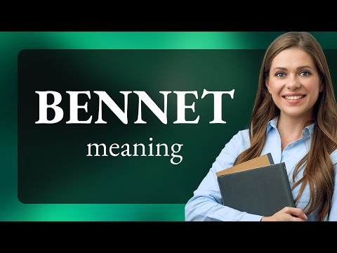 Bennet — meaning of BENNET