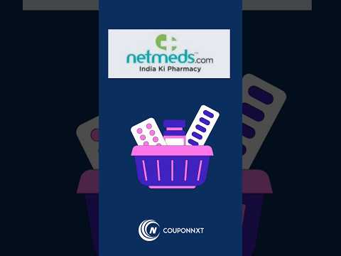 Flat 25% Off Netmeds Coupon Code | Netmeds Promo Code I Order Medicine Online 👉CouponNXT.com👈
