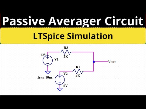 Simulating Passive Averager Circuit in LTSpice | Complete Walkthrough