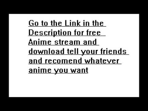 How to Get Free Anime Stream and Download no adds!