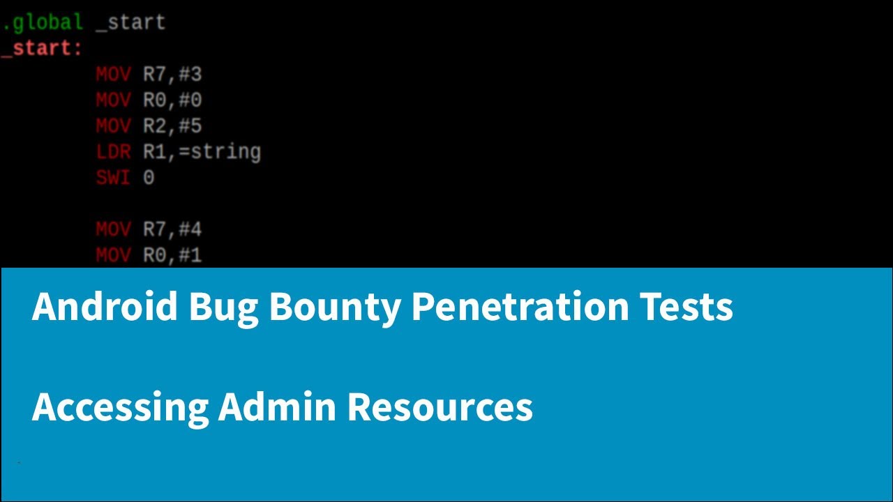 A Complete Guide to Android Bug Bounty Penetration Testing - Accessing Admin Resources
