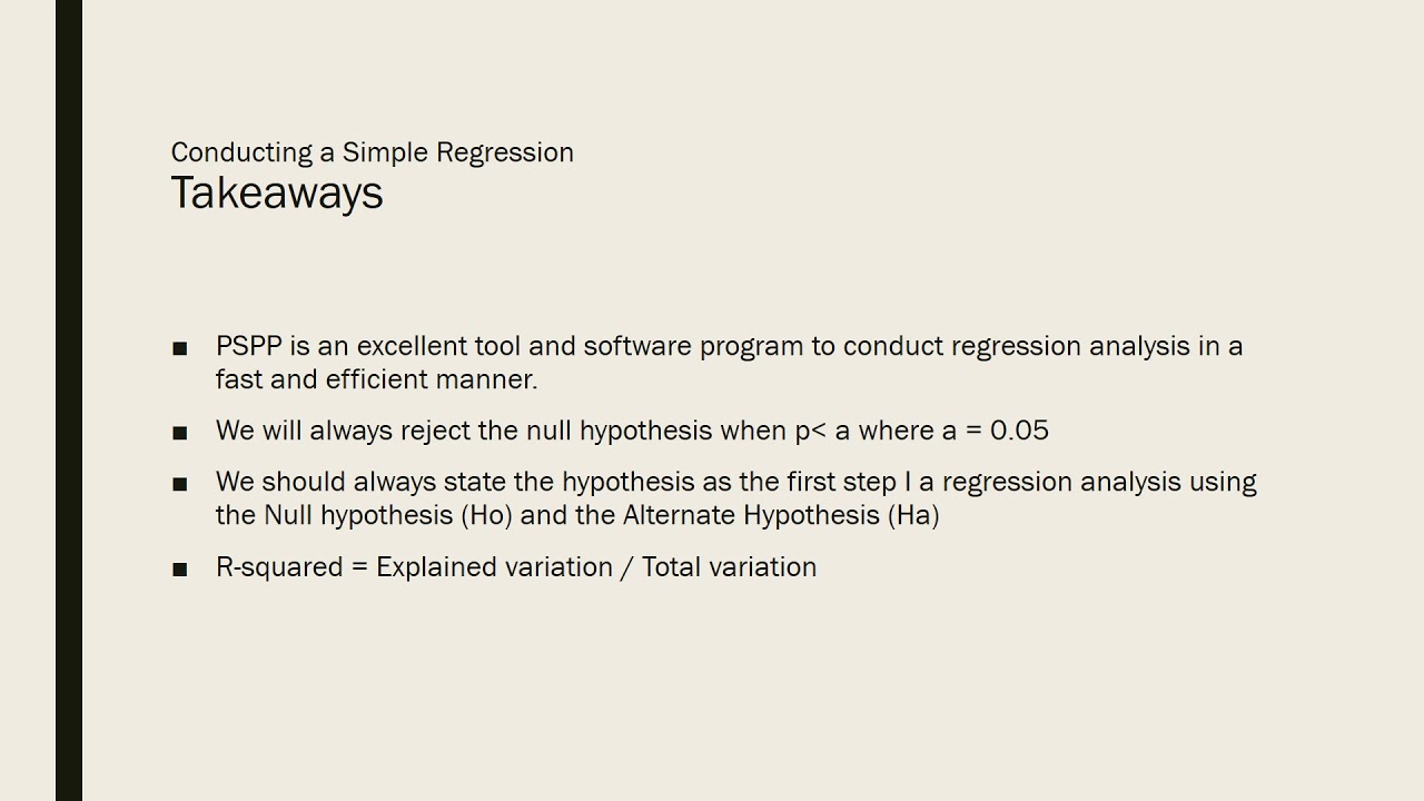Conducting a Simple Regression Unit 6 Presentation