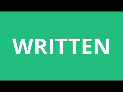How To Pronounce Written - Pronunciation Academy