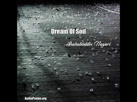 Dream Of Soil (Shahabuddin Nagari Poem)