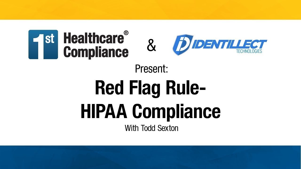 Red Flag Rule - HIPAA Compliance