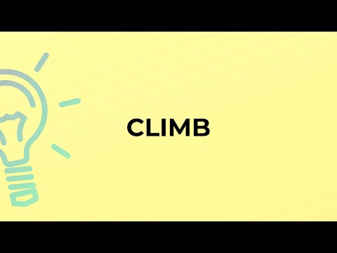 What is the meaning of the word CLIMB?
