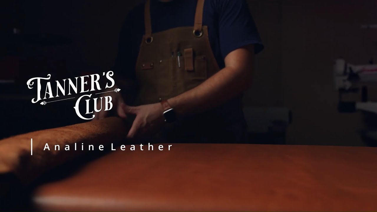 What's Aniline? | Leather Tips & Hints | Leather 101