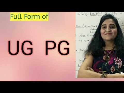 Meaning of UG & PG | Full Form of UG & PG