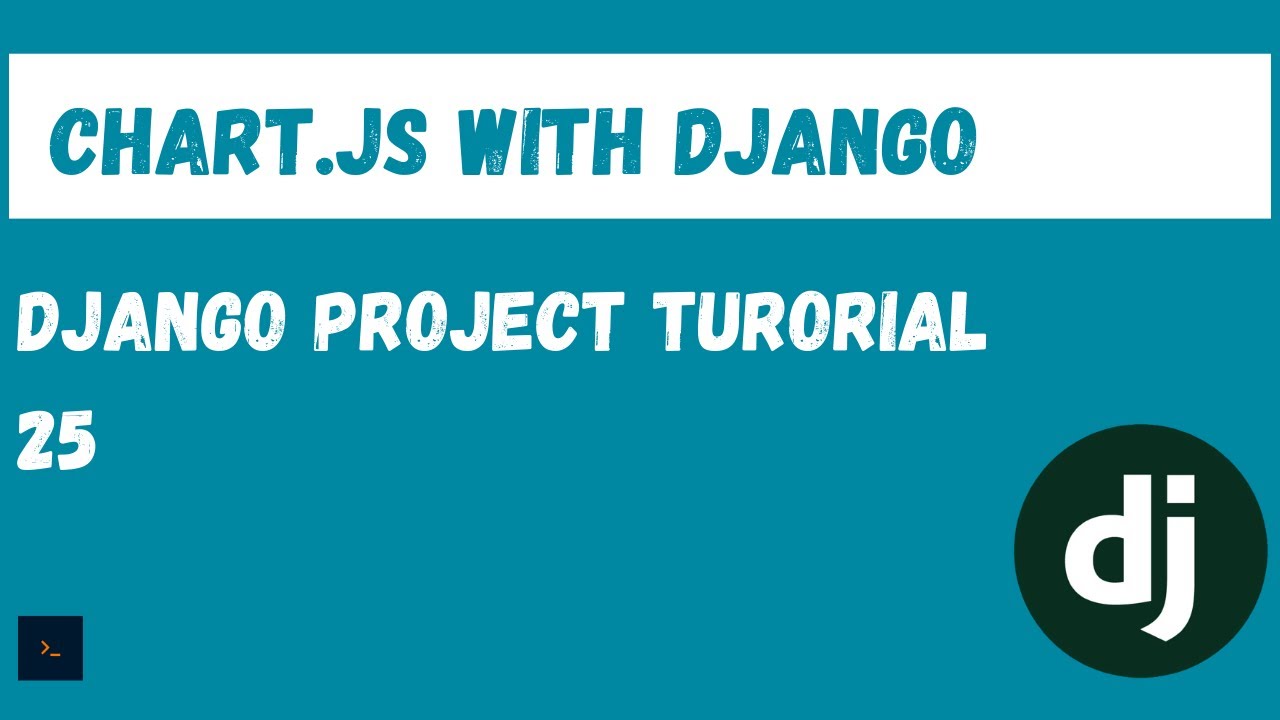 Visualizing Data using Chart.JS Django Project Tutorial [25]