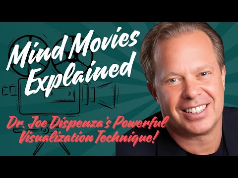 "Mind Movies Explained: Dr. Joe Dispenza's Powerful Visualization Technique | Mente Sano ????"