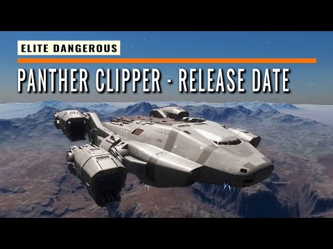 BREAKING NEWS: Panther Clipper Full Specs, New Module & Vanguards Release Schedule - Elite Dangerous