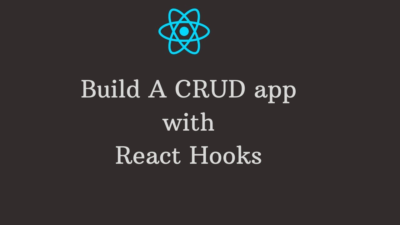 Build CRUD APP with React Hooks