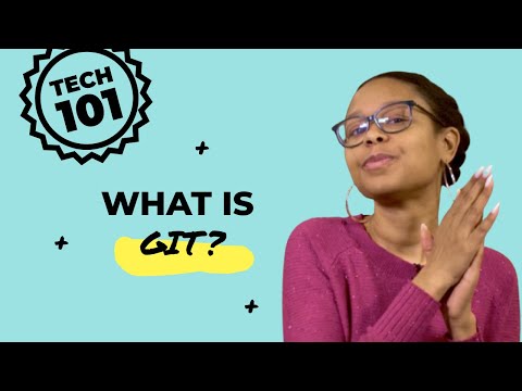 Tech 101: What is Git?